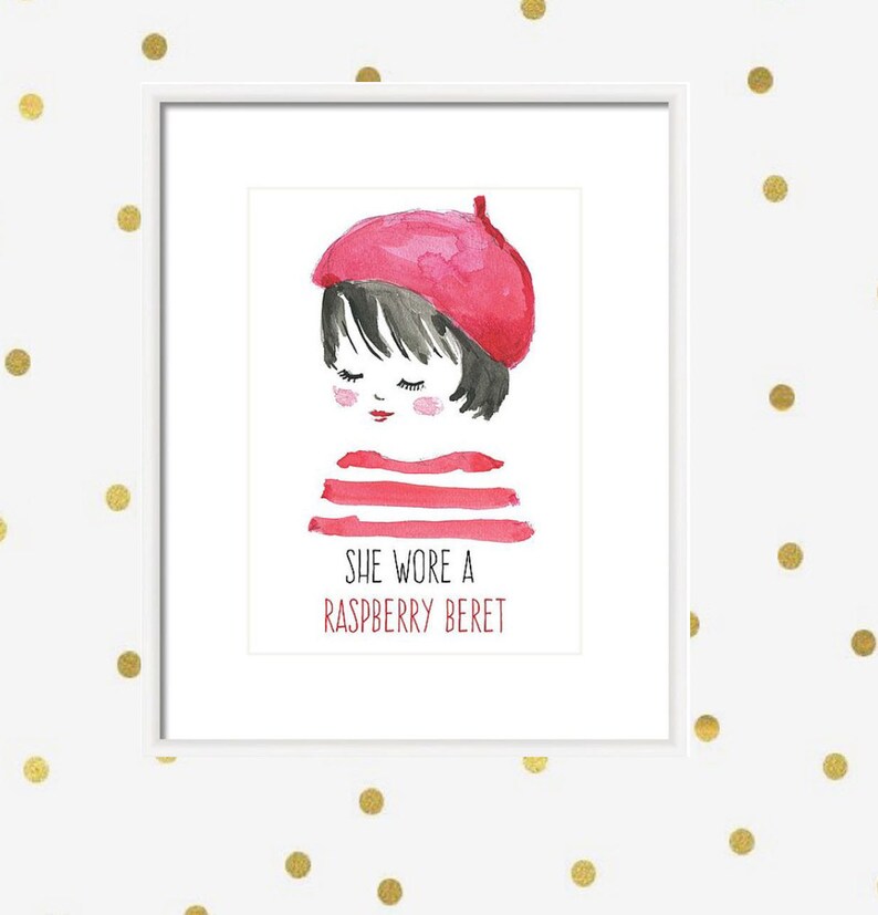 Raspberry Beret Art Print Quotes Nursery Art A4 Unframed