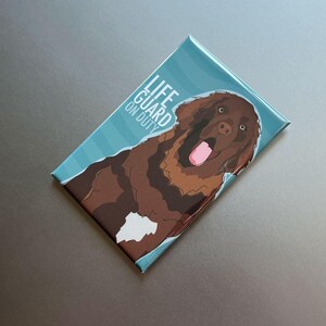 Newfoundland Magnet - Lifeguard on Duty - Brown Newfoundland Newfie ...