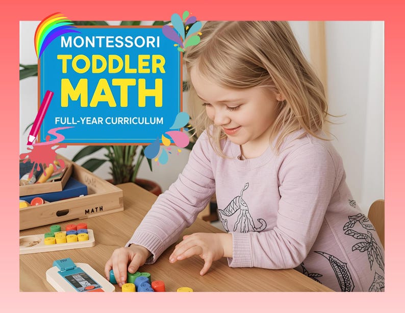 Montessori Math Activities for Toddlers | Full-year Curriculum ...