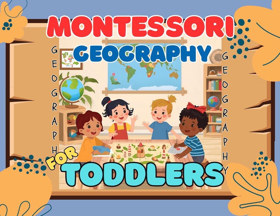 Montessori Geography Curriculum for Toddlers | World Exploration ...