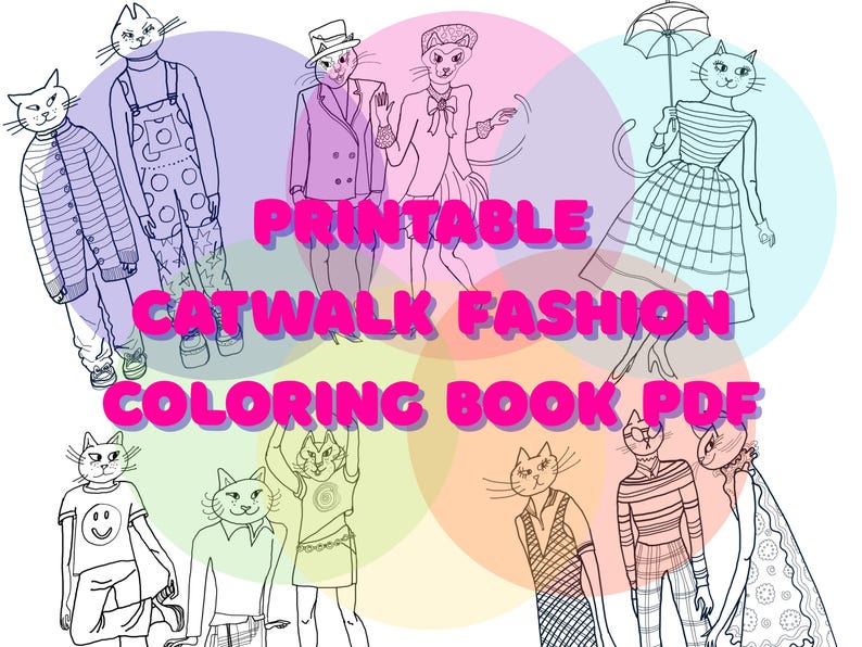 Catwalk Fashion Coloring Book – Hand-drawn Cats in Vintage Outfits ...