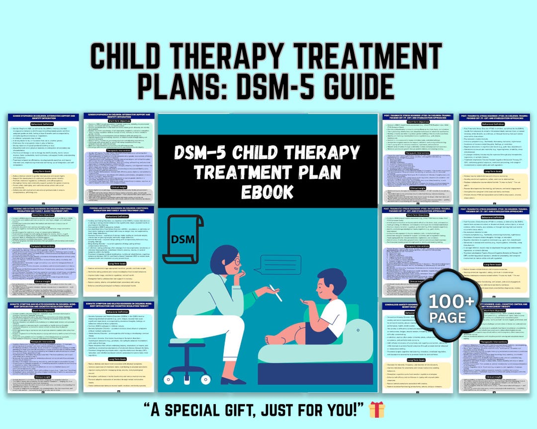 Child Therapy Treatment Plans: DSM-5 Guide, Therapist Tools Cheat ...
