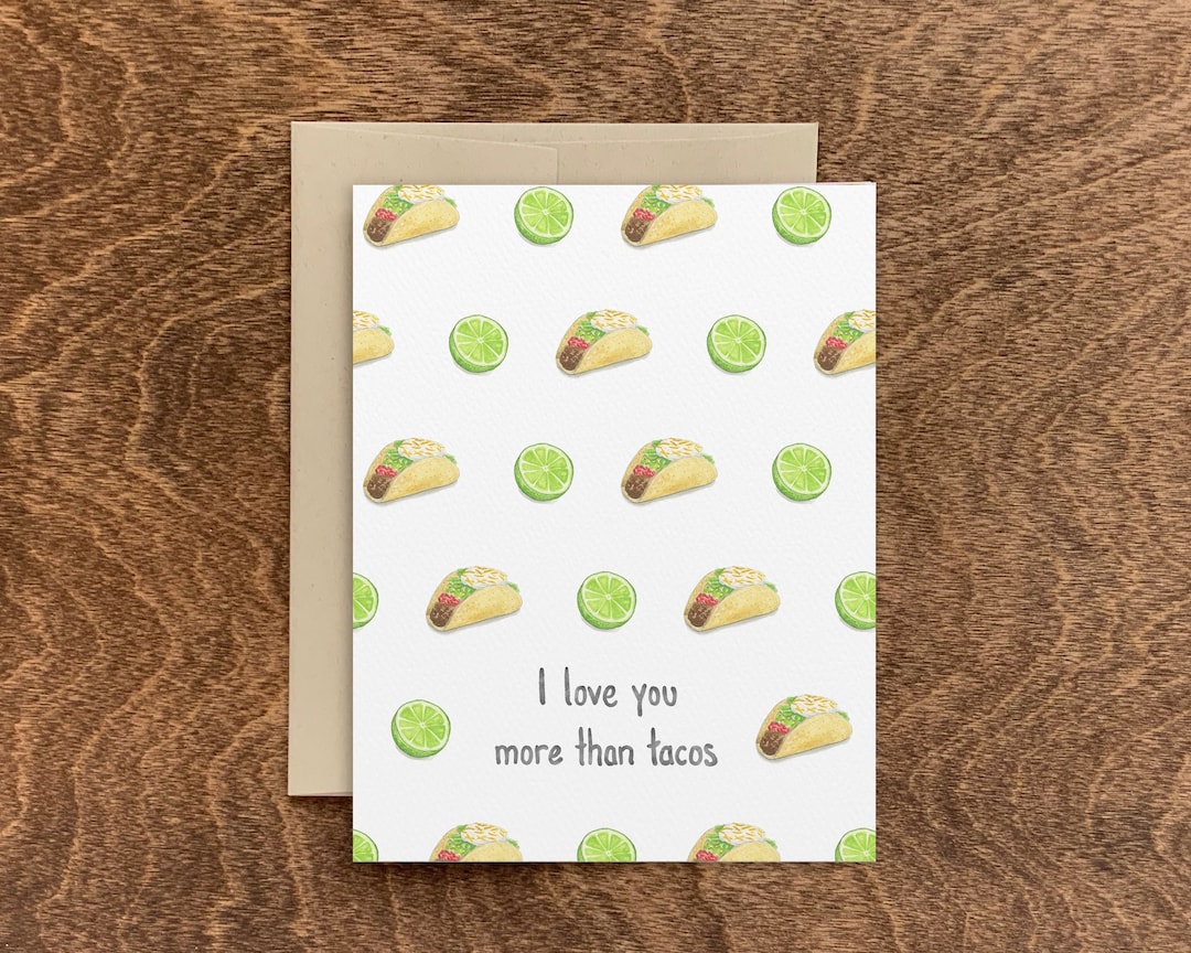 Love You More Than Tacos Card, Taco Card, Funny Taco Card, Taco Wedding ...