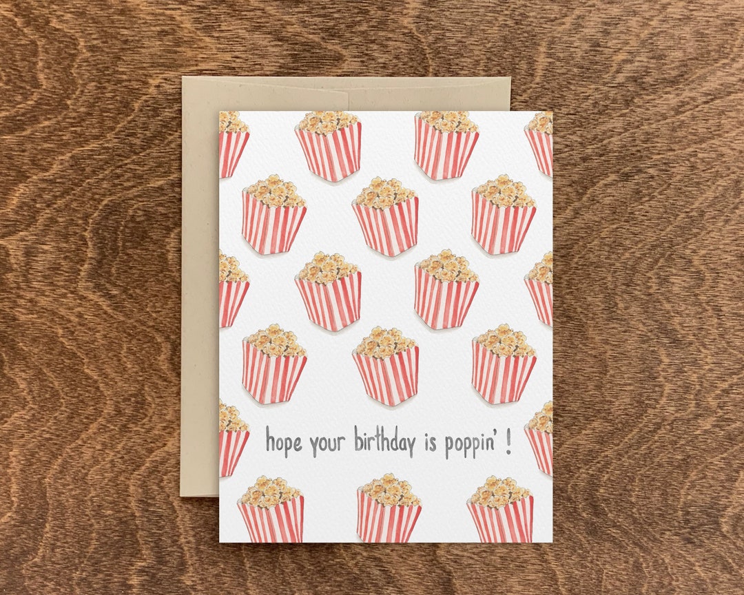 Poppin Birthday, Popcorn Birthday, Popcorn Pun Birthday, Punny Birthday ...