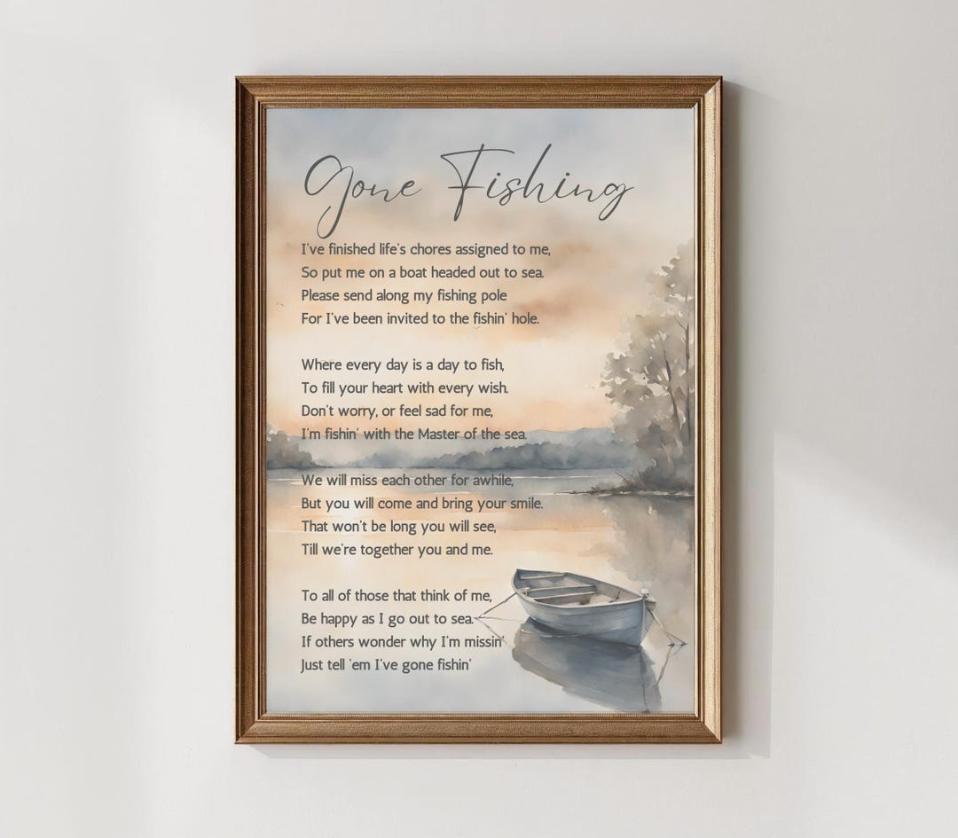 Gone Fishing Poem Print, Fisherman Memorial, Celebration of Life ...