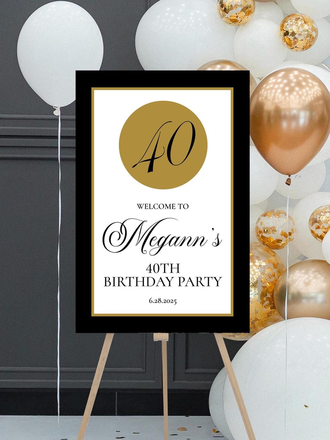 40th Birthday Party Welcome Sign, Birthday Party Decor, Black & Gold ...