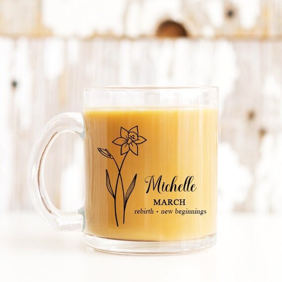 March Birth Month Flower Mug, Birthday Gift, Personalized Gift, Glass ...
