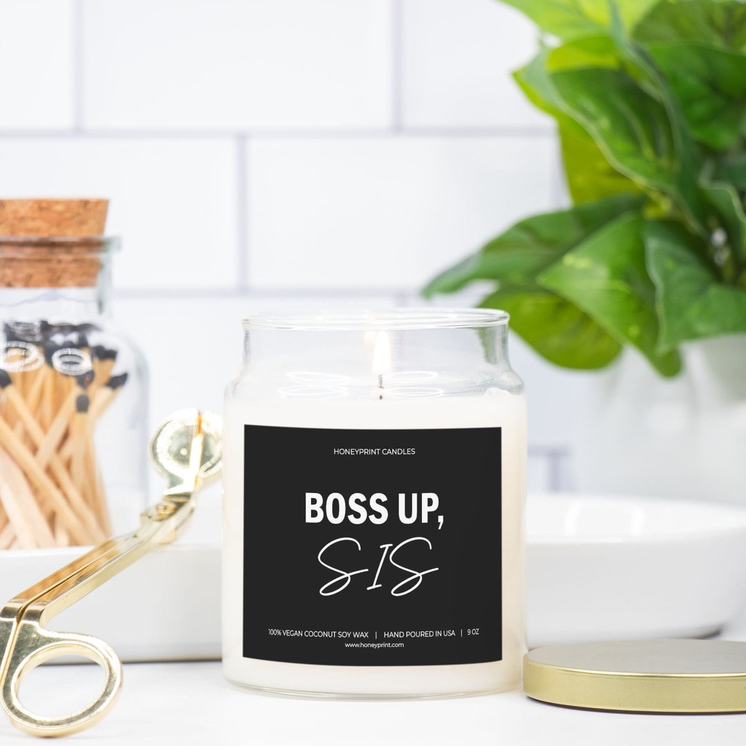 Boss up Sis Soy Wax Candle, Girl Boss Gift, Empowering Candle ...