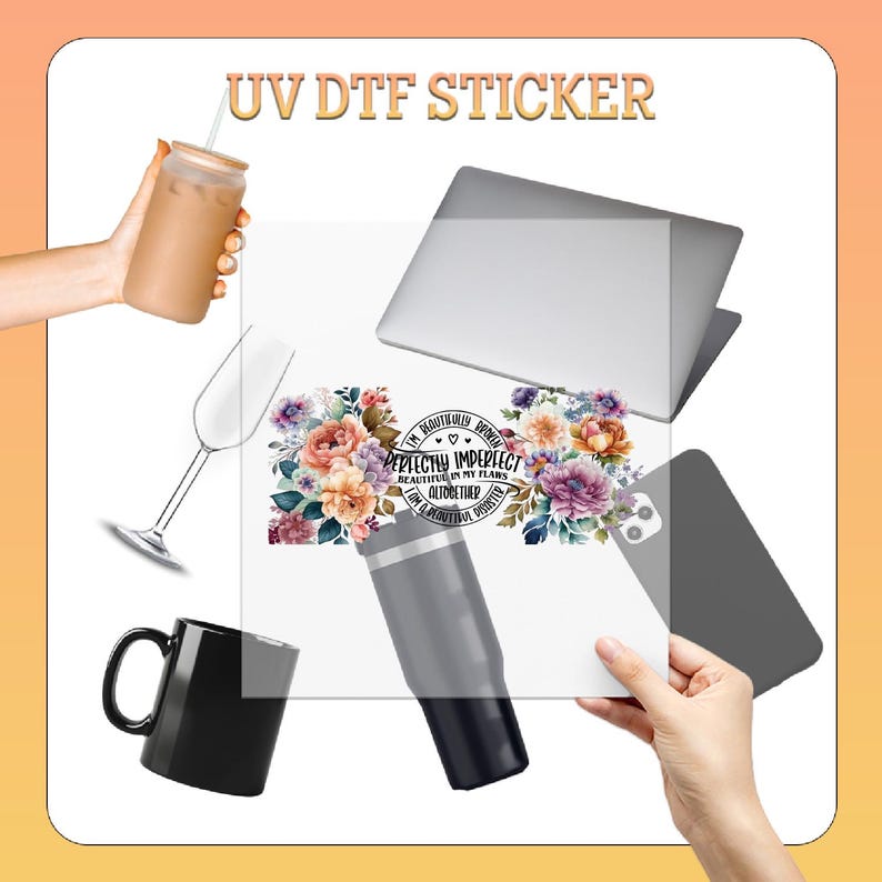 Perfectly Imperfect Cup Wrap, UV DTF, Inspirational Quote - Etsy