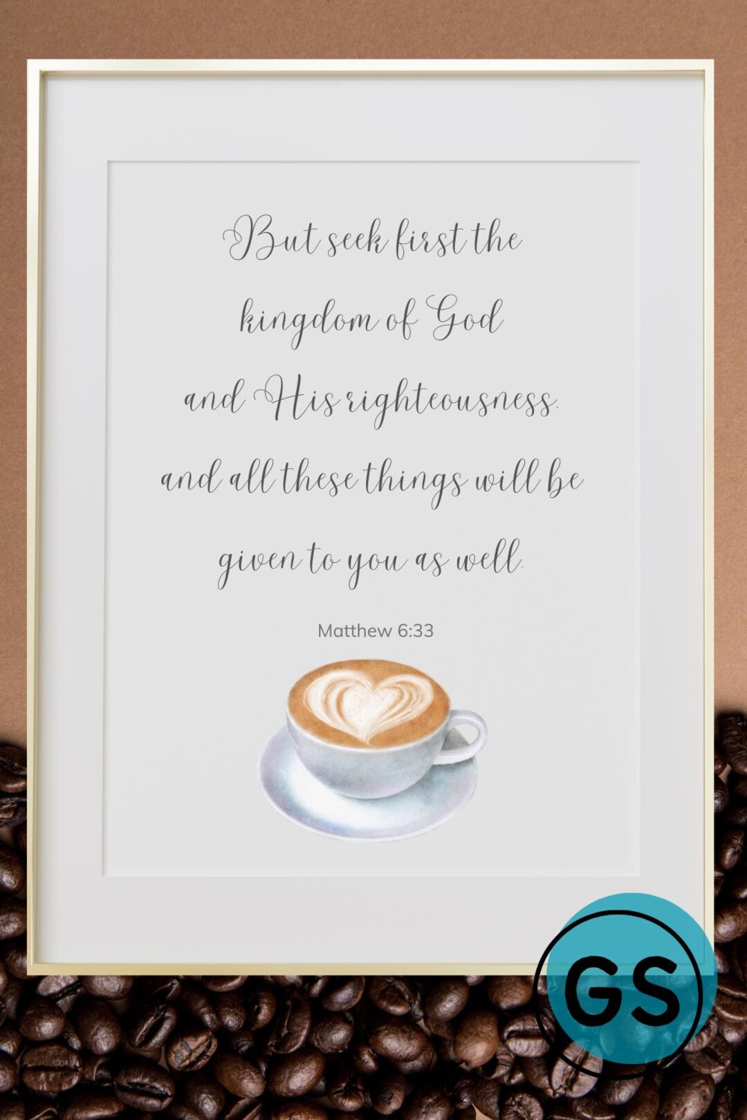 8x10 Printable Wall Art | but Seek First the Kingdom of God Matthew 5: ...