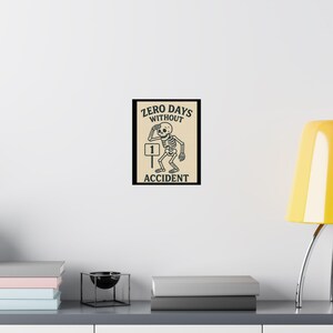 Zero Days Without Accident Poster: Humorous Skeleton Office Art - Etsy