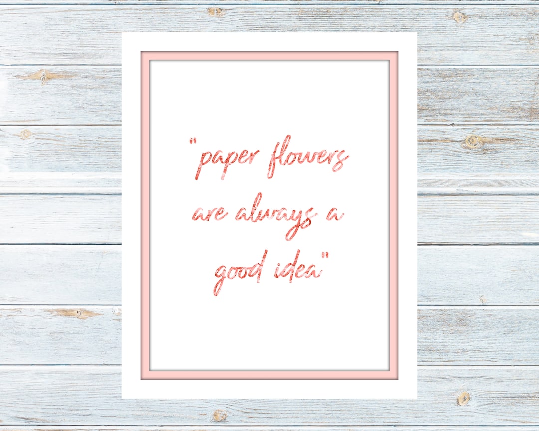 Printable Digital Print Inspiring Quote Paper Flowers - Etsy Canada