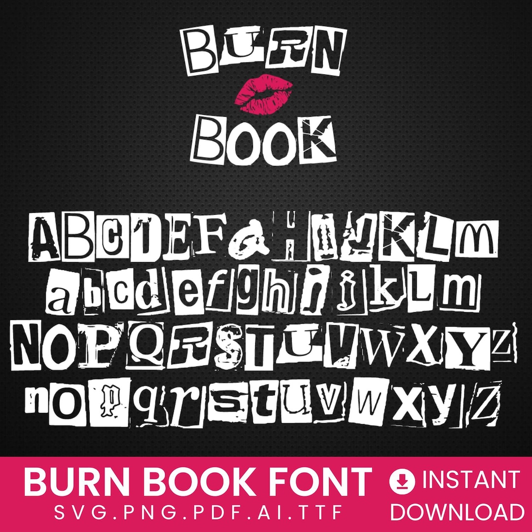 Burn Book Font SVG Png,burn Book Font Ttf,burn Book Alphabet Svg Png ...