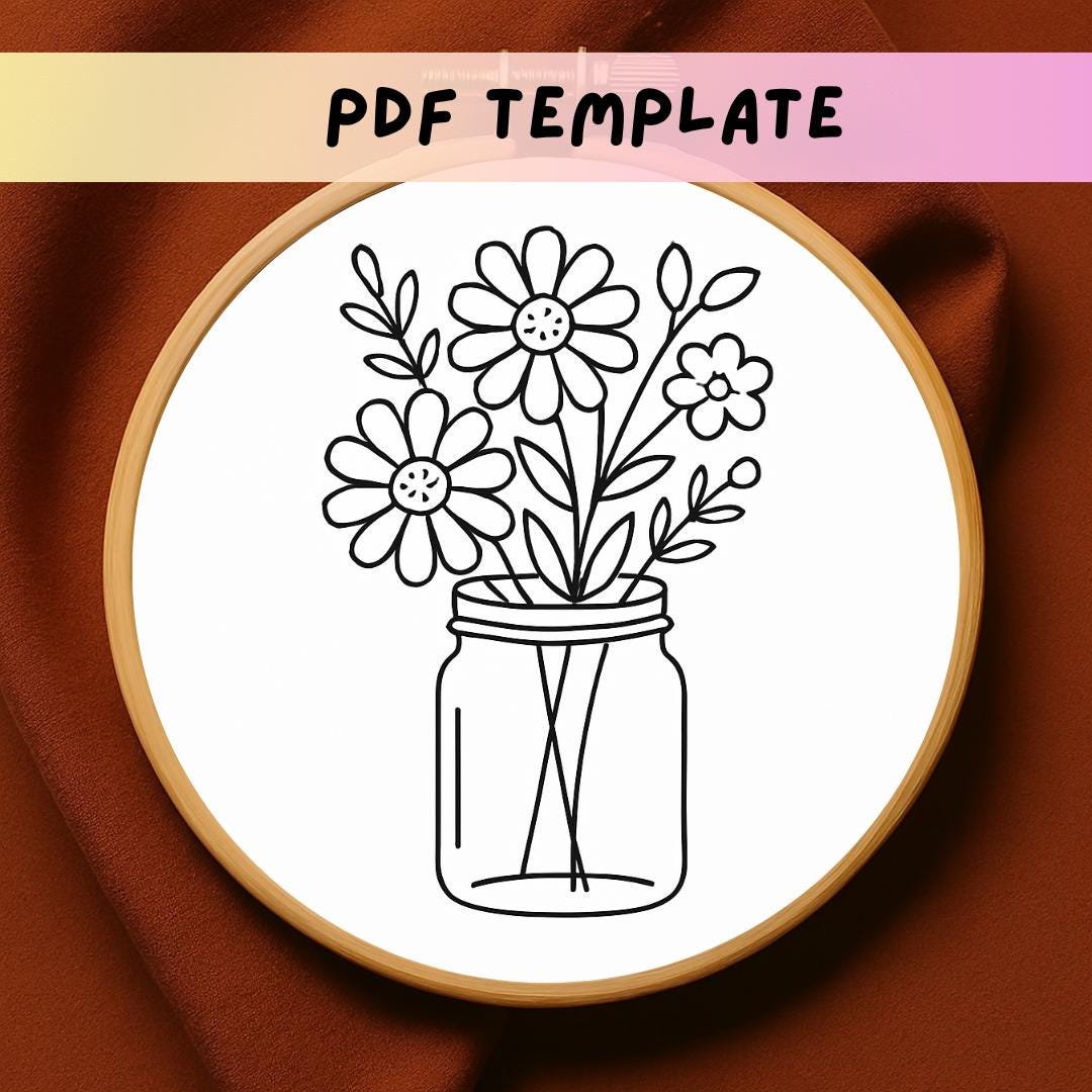 Flower Jar Embroidery Pattern, Mason Jar Hand Embroidery PDF, Simple ...
