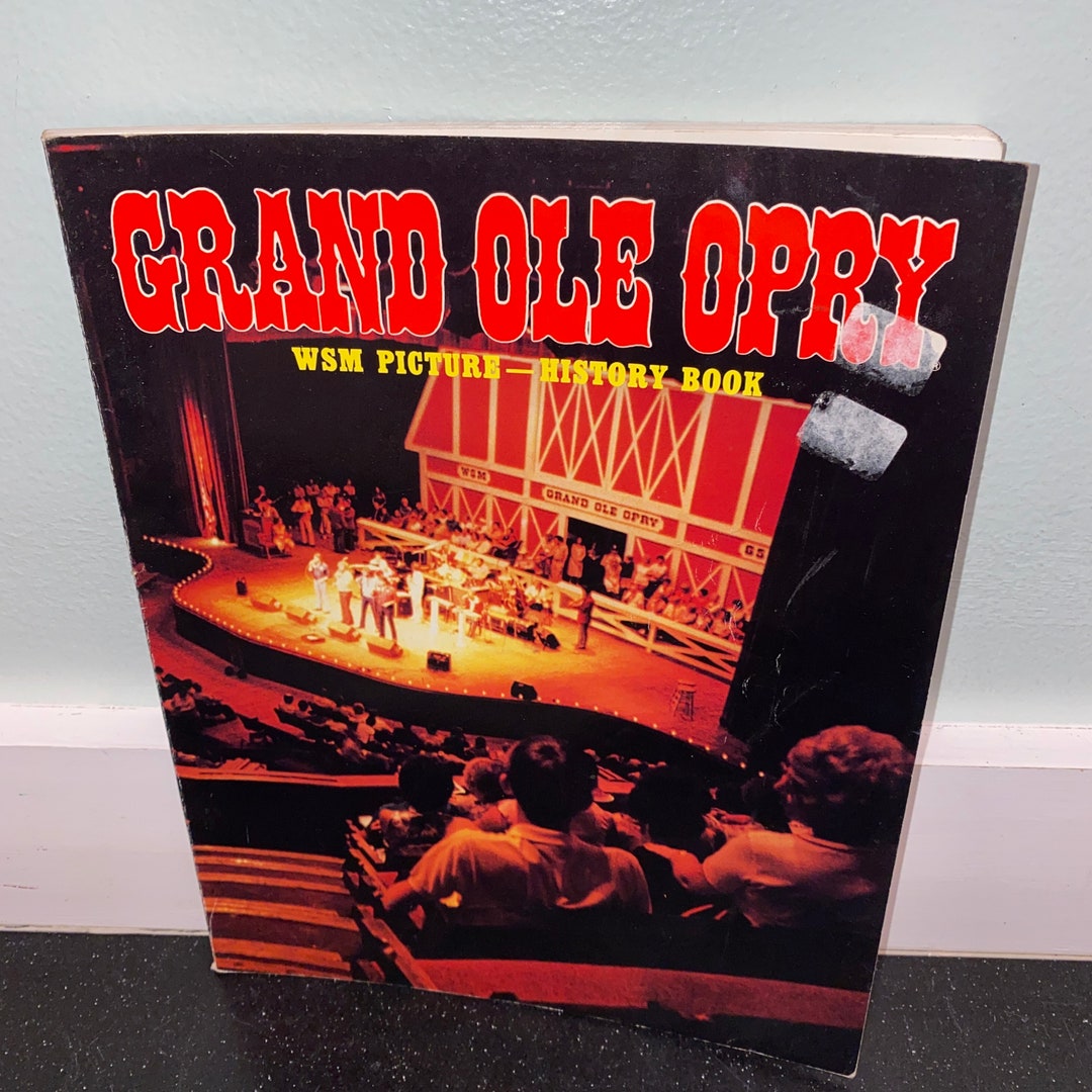 Grand Ole Opry WSM Picture History Book 1984 Vol 7 Edition 3 - Etsy