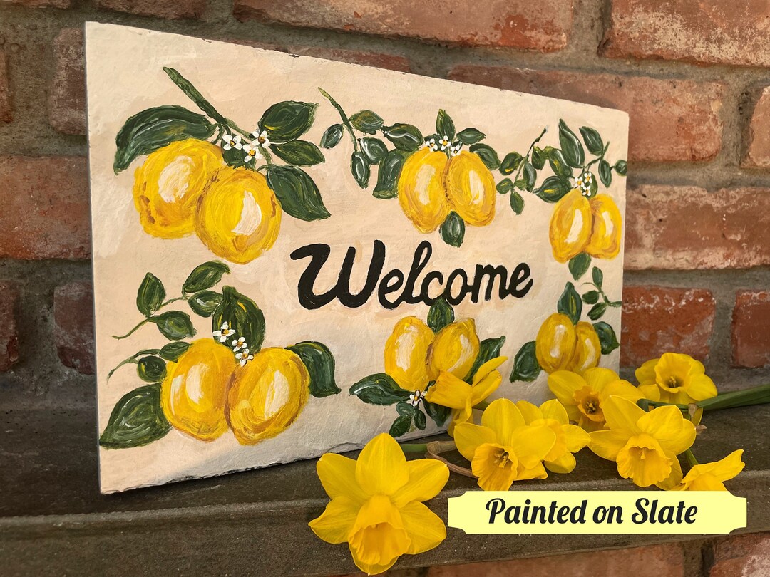 Handpainted Lemon Welcome Sign, Summer Welcome Sign, Painted Slate ...