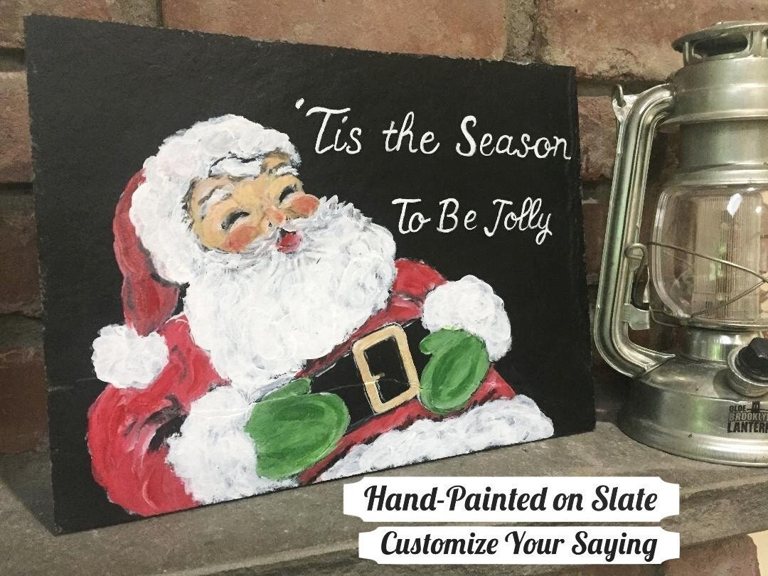 Santa Slate Sign, Christmas Decor, Mantel Decor, Painted Slate, Winter ...