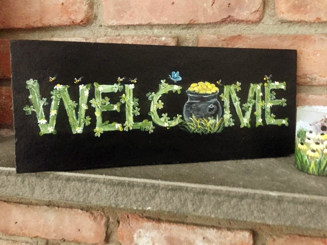 Handpainted St. Patricks Day Sign, Slate Welcome Sign, St Patricks Day ...