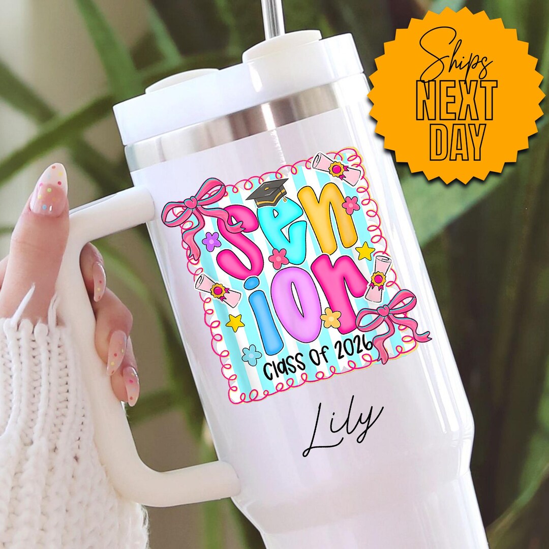 Senior Class of 2026 Tumbler, Personalized Graduation Cup, High School ...