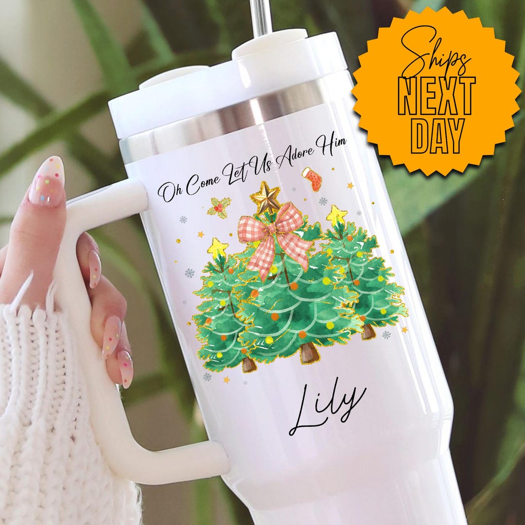 Christmas Tree Cup, Personalized Christmas Tumbler, Oh Come Let Us ...