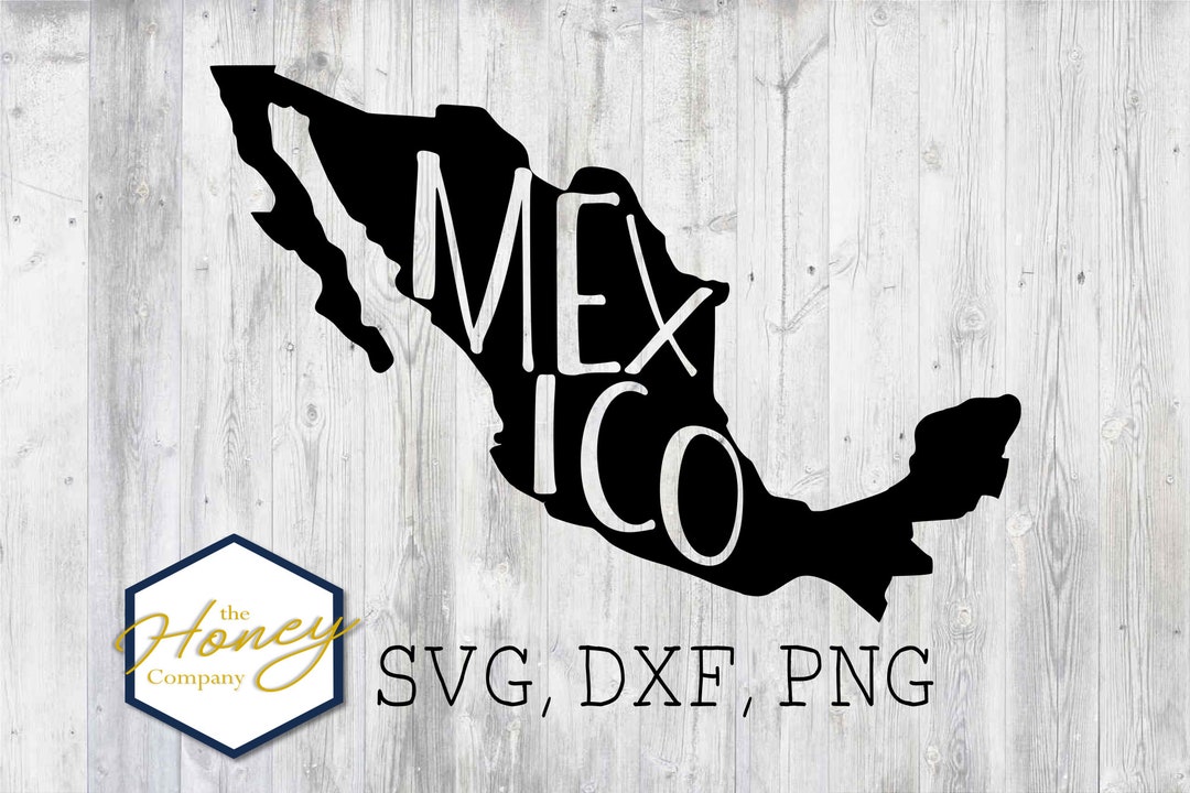 Mexico SVG PNG DXF Outline Instant Download Silhouette Cricut - Etsy
