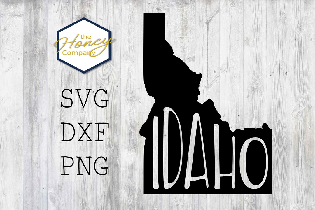 Idaho SVG PNG DXF State Outline Instant Download Silhouette - Etsy