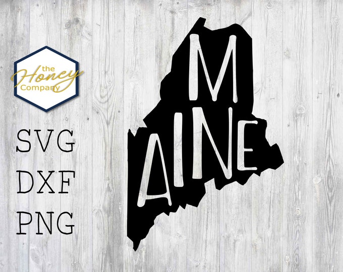 Maine SVG PNG DXF State Outline Instant Download Silhouette - Etsy