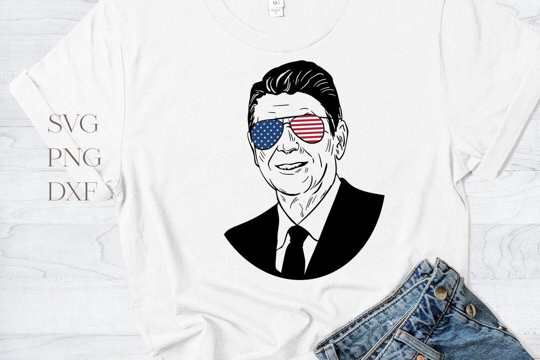 Cool Ronald Reagan SVG PNG DXF 4th of July Design Instant Download ...