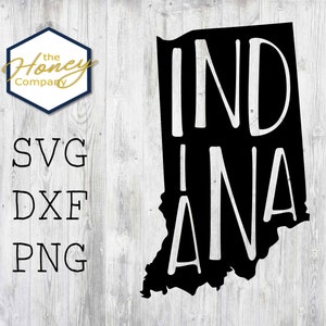Indiana SVG PNG DXF State Home Outline Instant Download Silhouette ...
