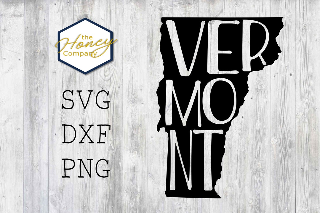 Vermont SVG PNG DXF State Name Outline Instant Download Silhouette ...