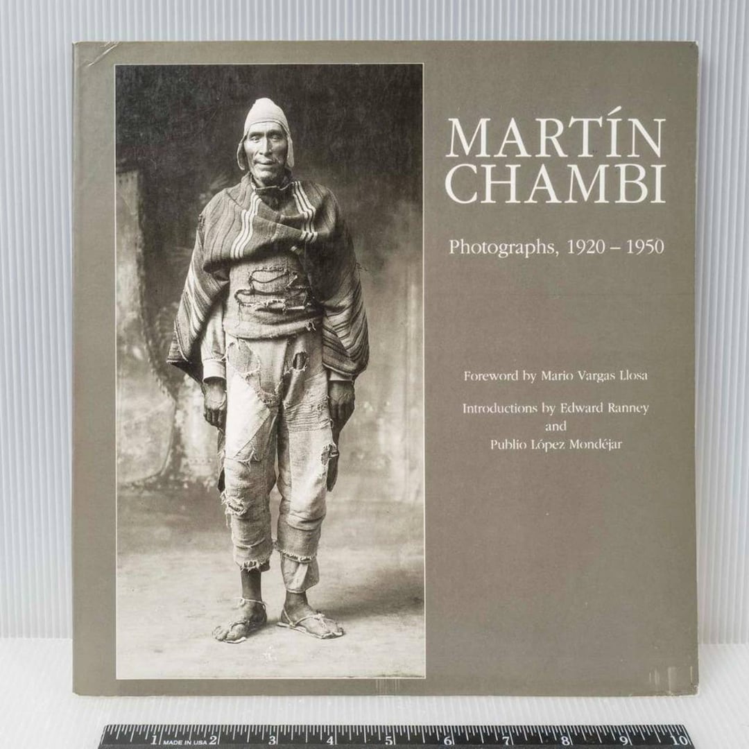 Martin Chambi Photographs 1920-1950 by Margaret Sayers Peden & Edward ...