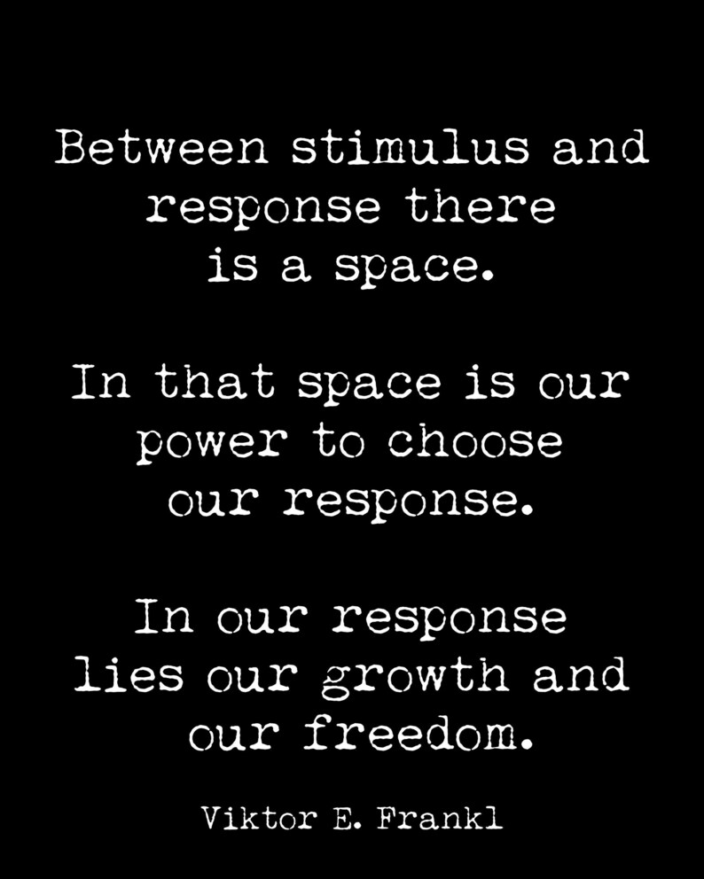 Viktor Frankl Quote Poster – Inspirational Psychology & Mindfulness ...