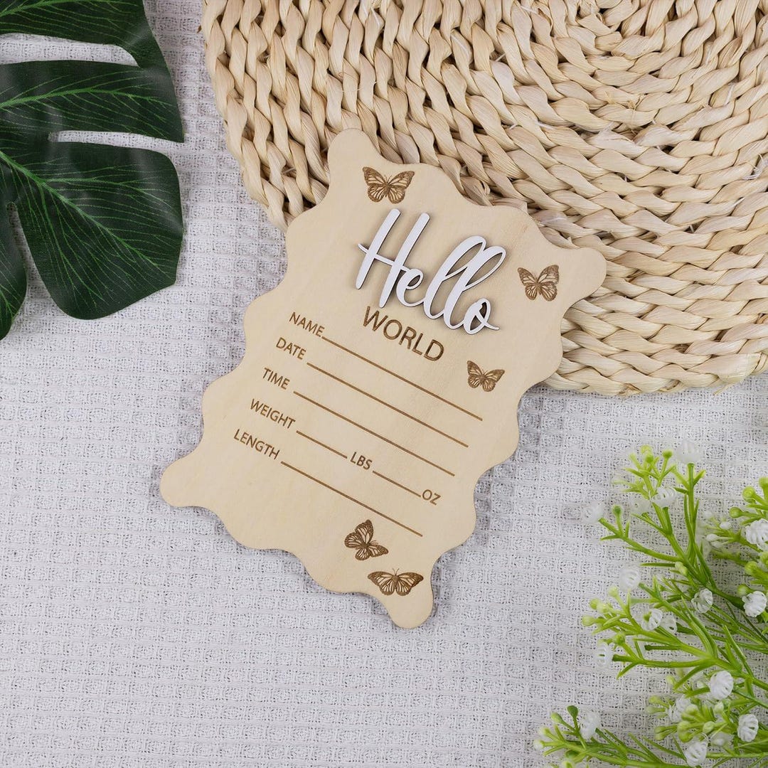 Wooden Baby Birth Announcement Sign With Butterfly Design, Hello World ...