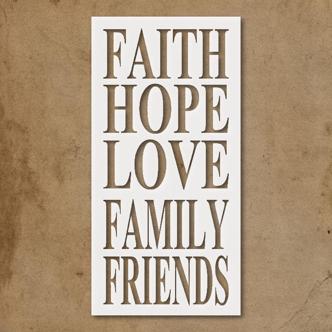 Faith Hope Love Stencil Inspirational Wall Art for Family Friends ...