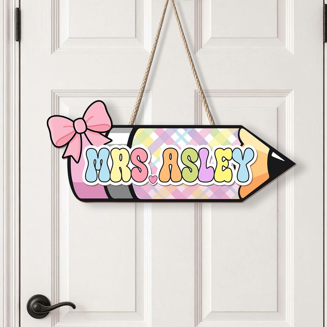 Custom Pencil Teacher 3D Door Sign, Personalized Teacher Name Hanger ...