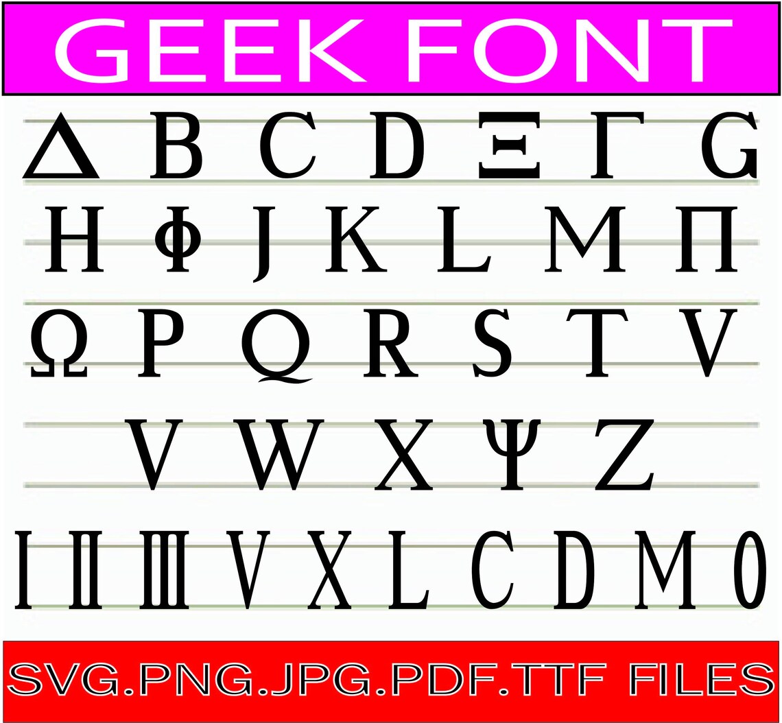 Geek Ancient Font TTF Files, SVG, Png, Alphabet, Letters & Numbers ...