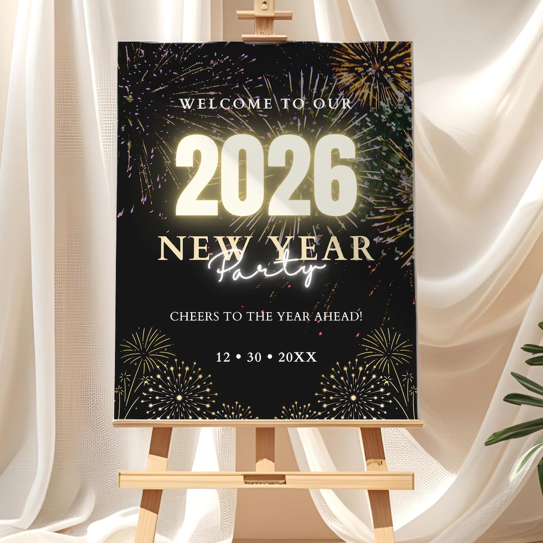 New Years Party Sign 2026, Happy New Year Welcome Board, Black Gold NYE ...