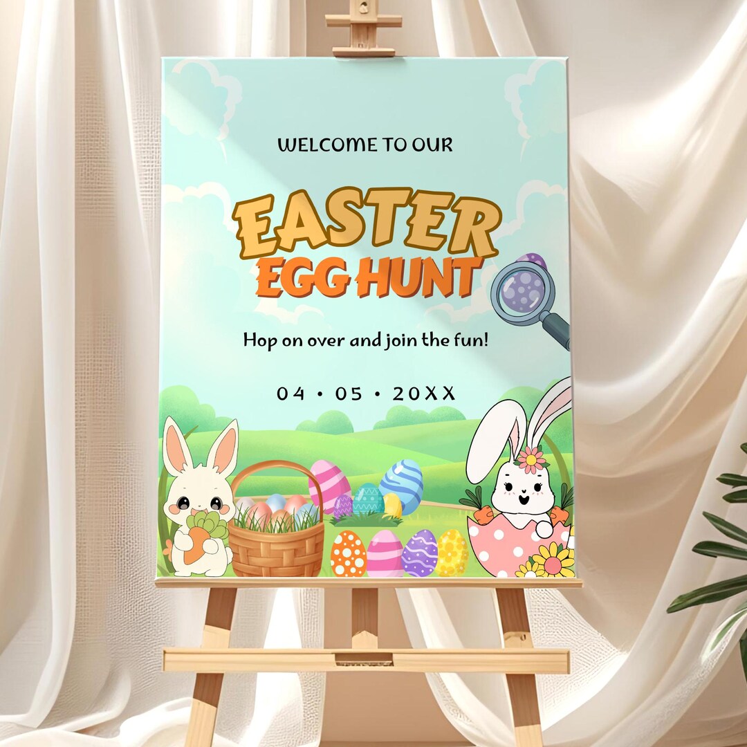 Easter Egg Hunt Welcome Sign Template, Kids Bunny Easter Party Poster ...