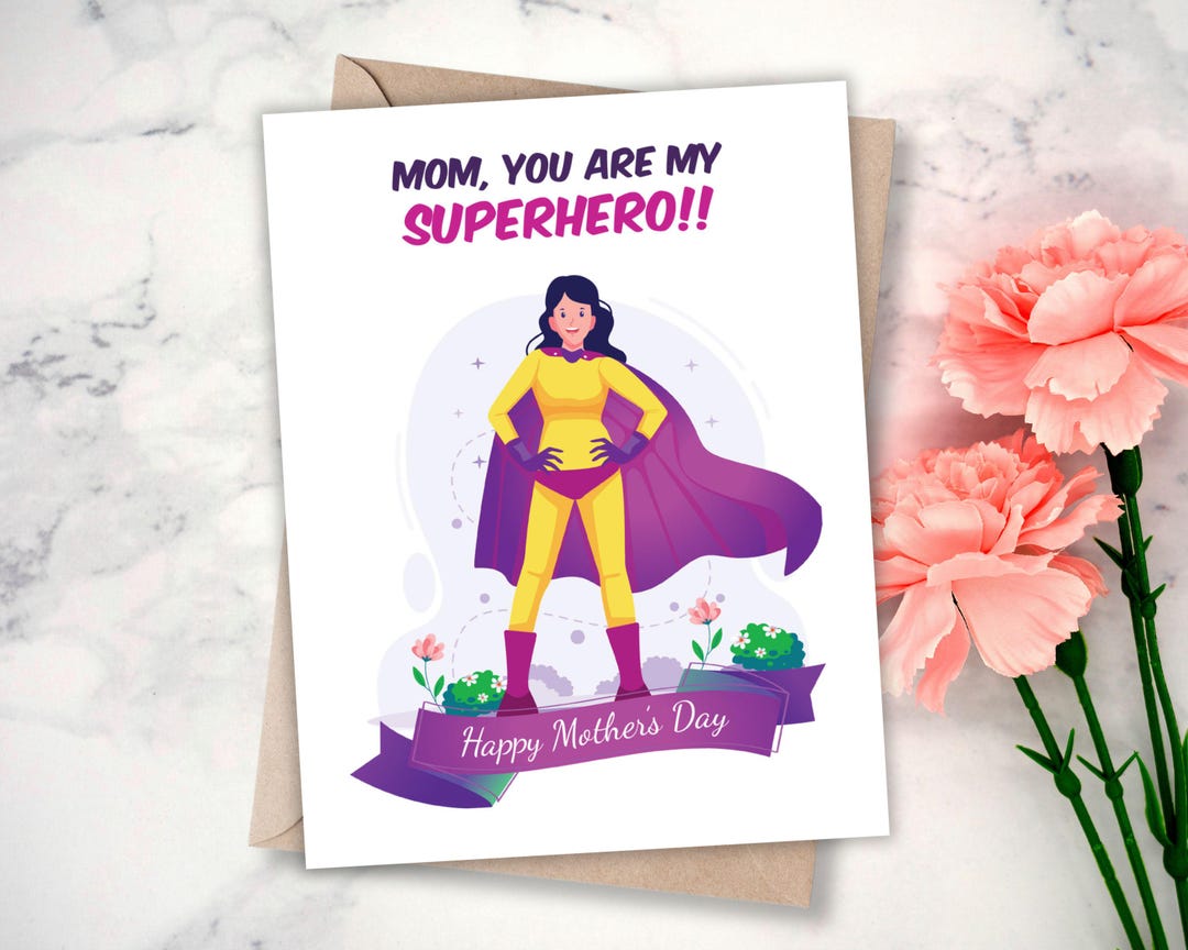 Printable Superhero Mother's Day Card, Humorous Mothers Day Card ...