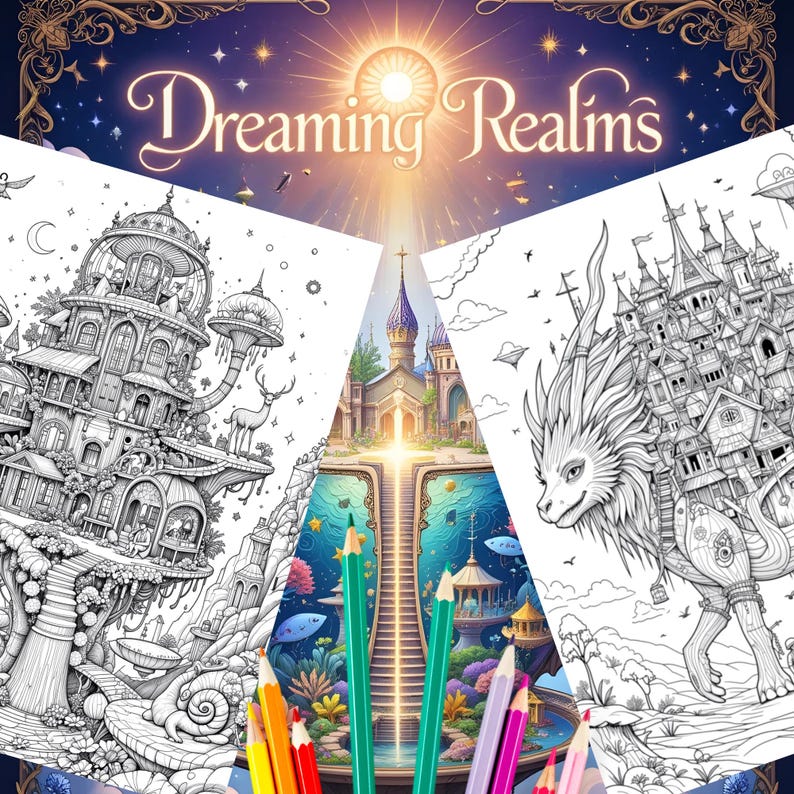 Dreaming Realms – A Fantasy Coloring Escape | Surreal Worlds and ...