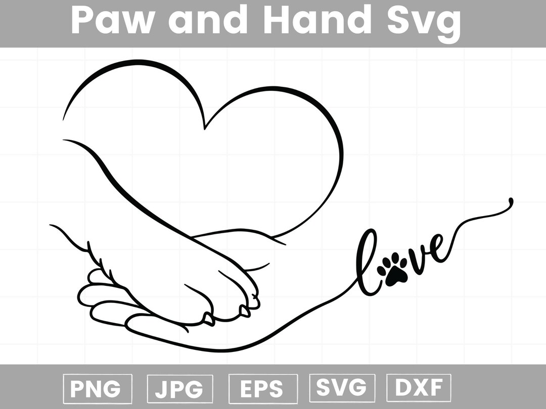 Paw and Hand Svg - Paw Love Svg - Valentine Pet Svg - Pet Memorial Wall ...