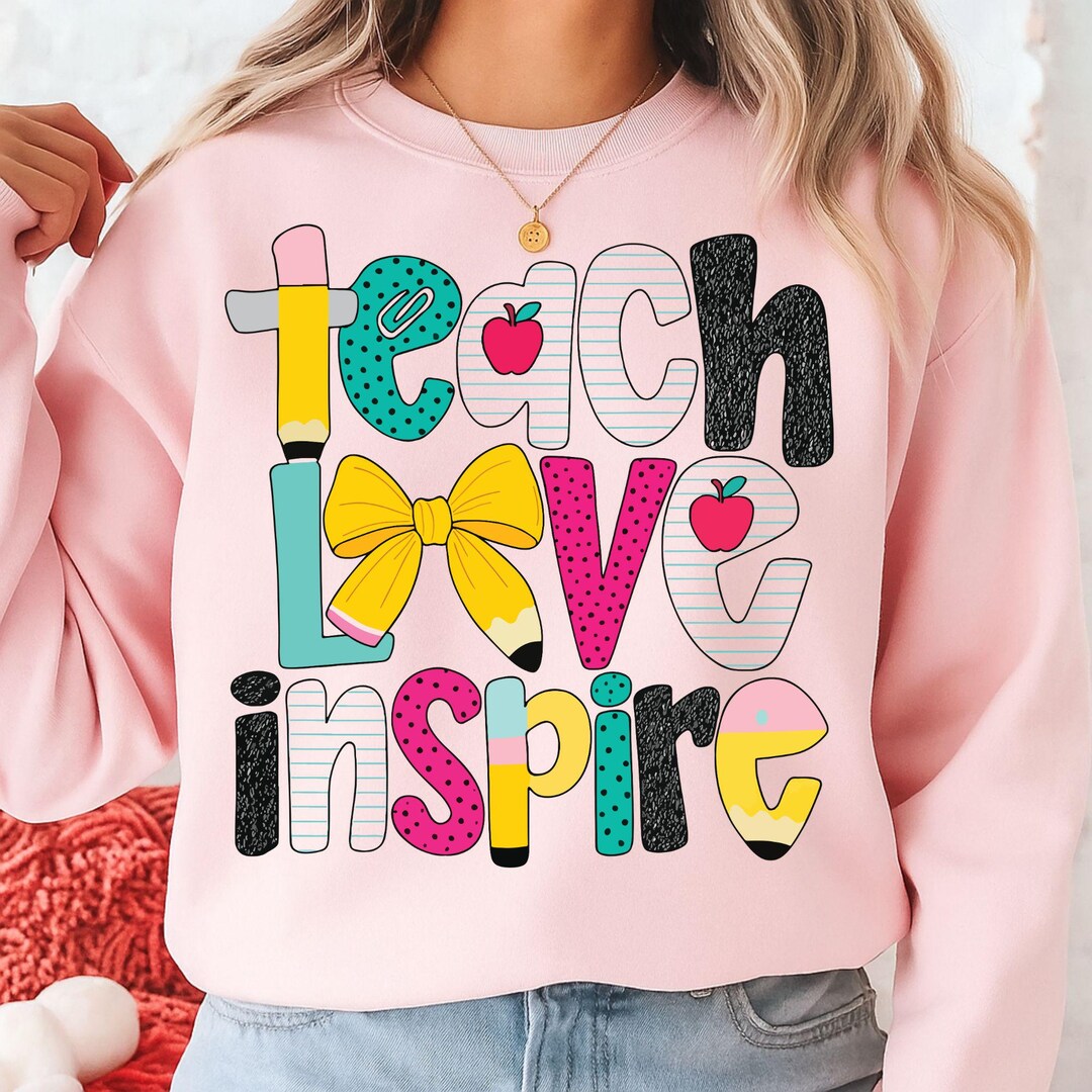 Preppy Teach Love Inspire Png, Preppy Teacher Pencil Glitter Doodle Png ...