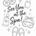 Spa Party Coloring Pages for Tweens – Printable Spa-themed Fun for ...