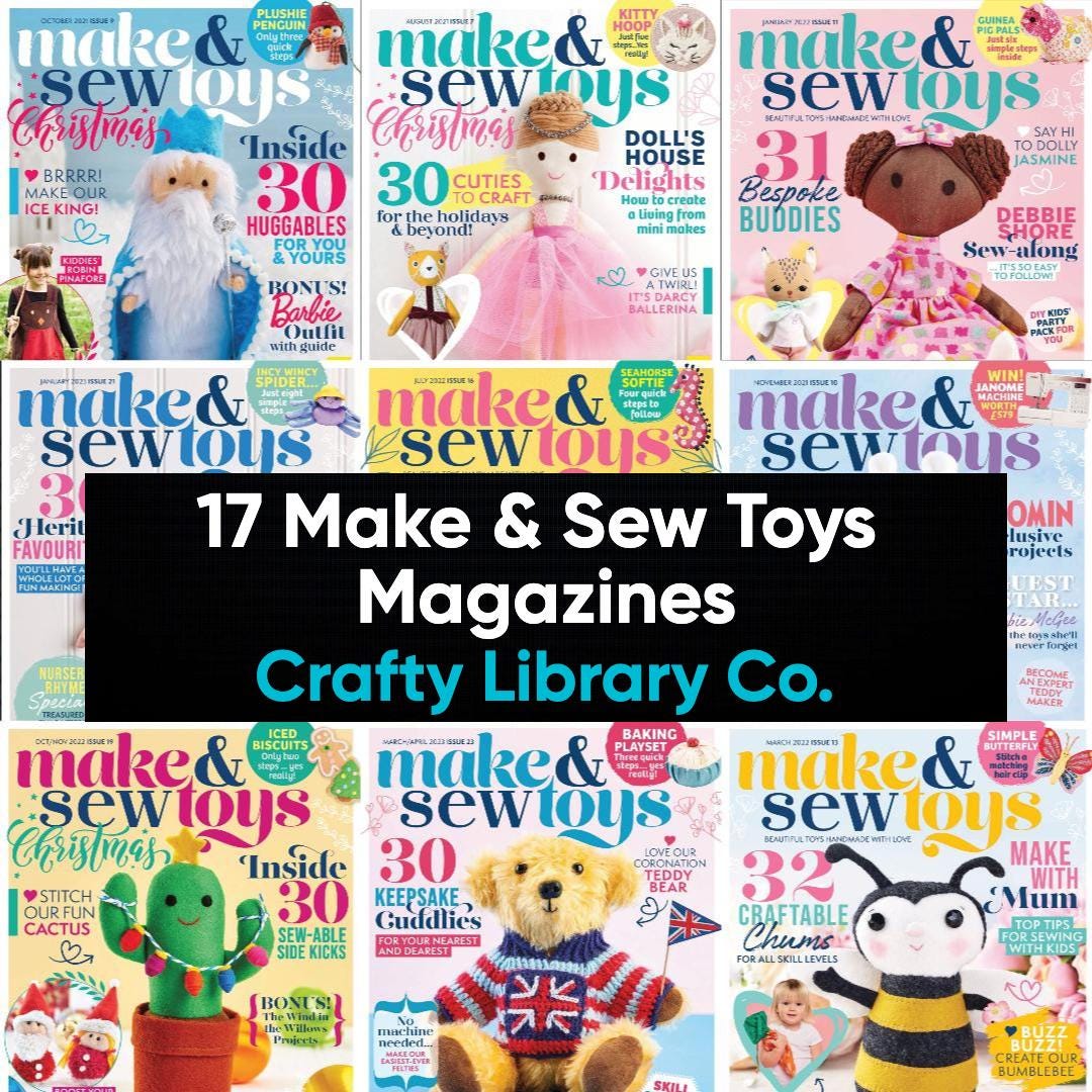 17 Make & Sew Toys Magazines | Bundle of Doll Making, DIY, Sewing ...
