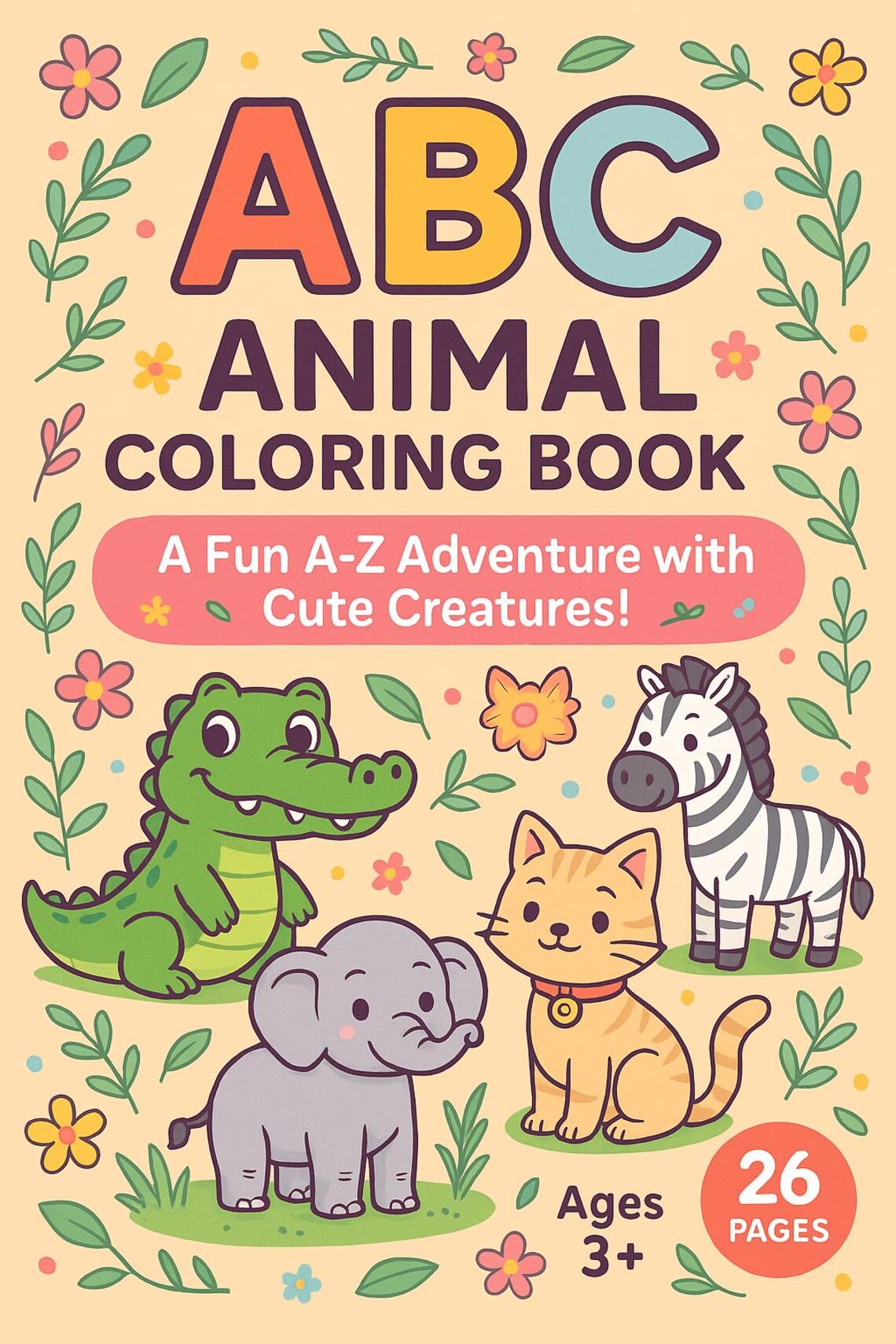 ABC Animal Coloring Book for Kids – 26 Fun Alphabet Pages With Cute ...