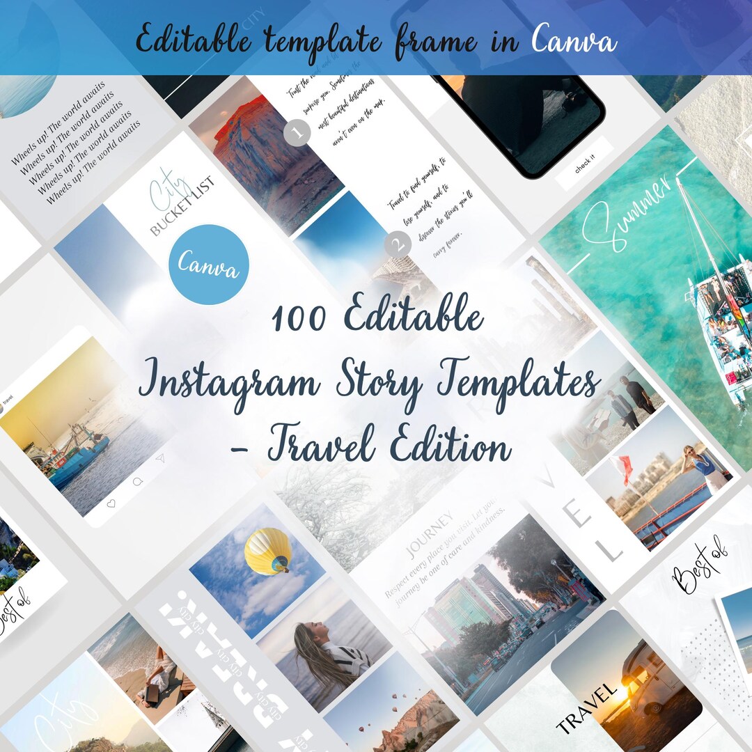 IG Story Templates | 100 Editable Canva Travel and Lifestyle Social ...