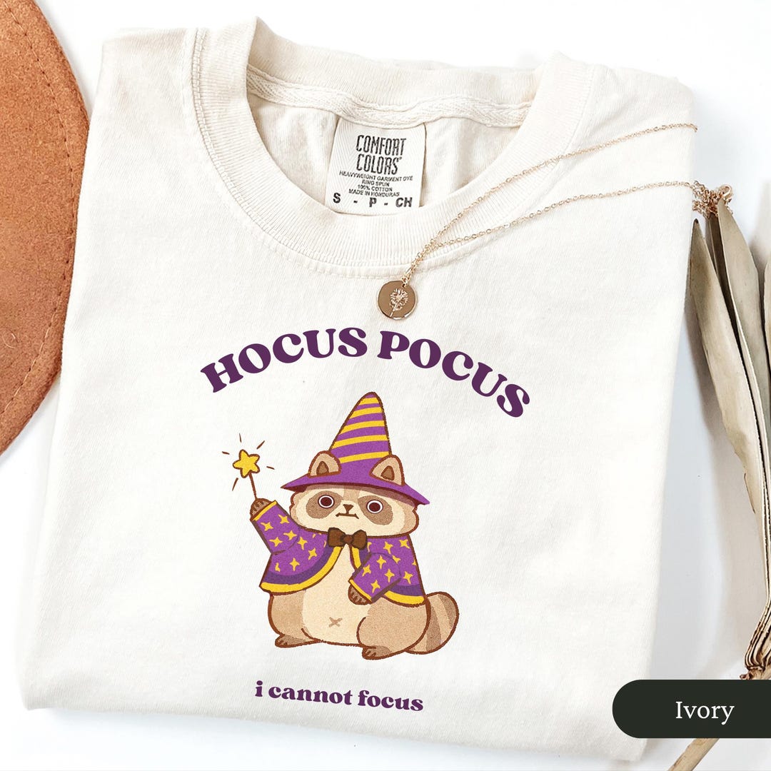 Hocus Pocus I Cannot Focus Funny Raccoon Shirt, Funny ADHD Tee ...