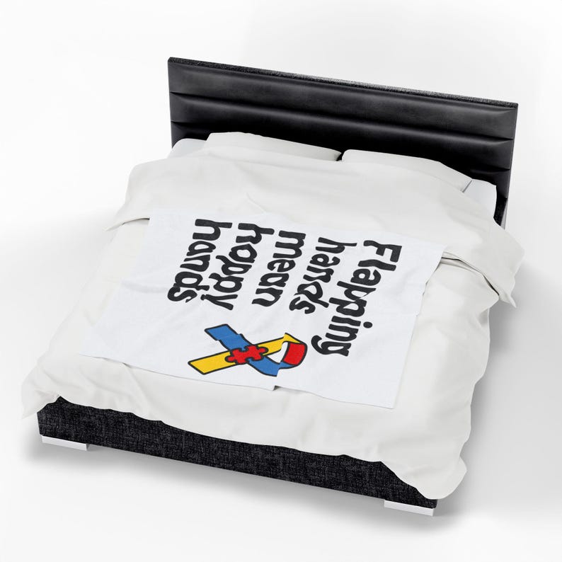 Flapping Hands Mean Happy Hands Autism Awareness Blanket Sensory ...