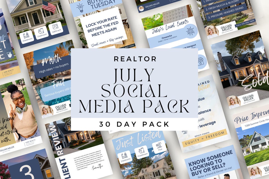 July Social Media Templates for Real Estate Marketing, Realtor Posts ...