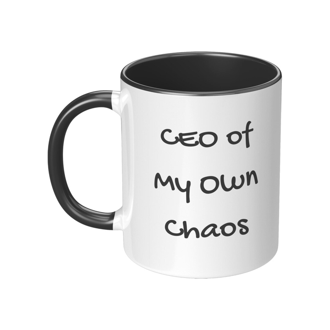 CEO of My Own Chaos Mug - Funny Boss Babe Gift - Etsy